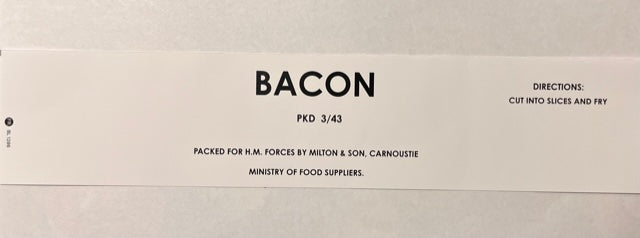 British Army Bacon Can Label| Frontline Rations